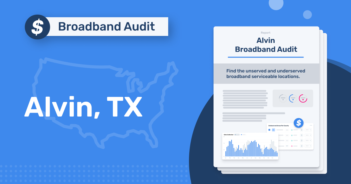 Alvin, Texas Broadband Audit