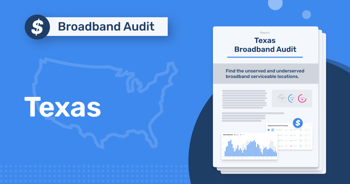 Texas Broadband Audits